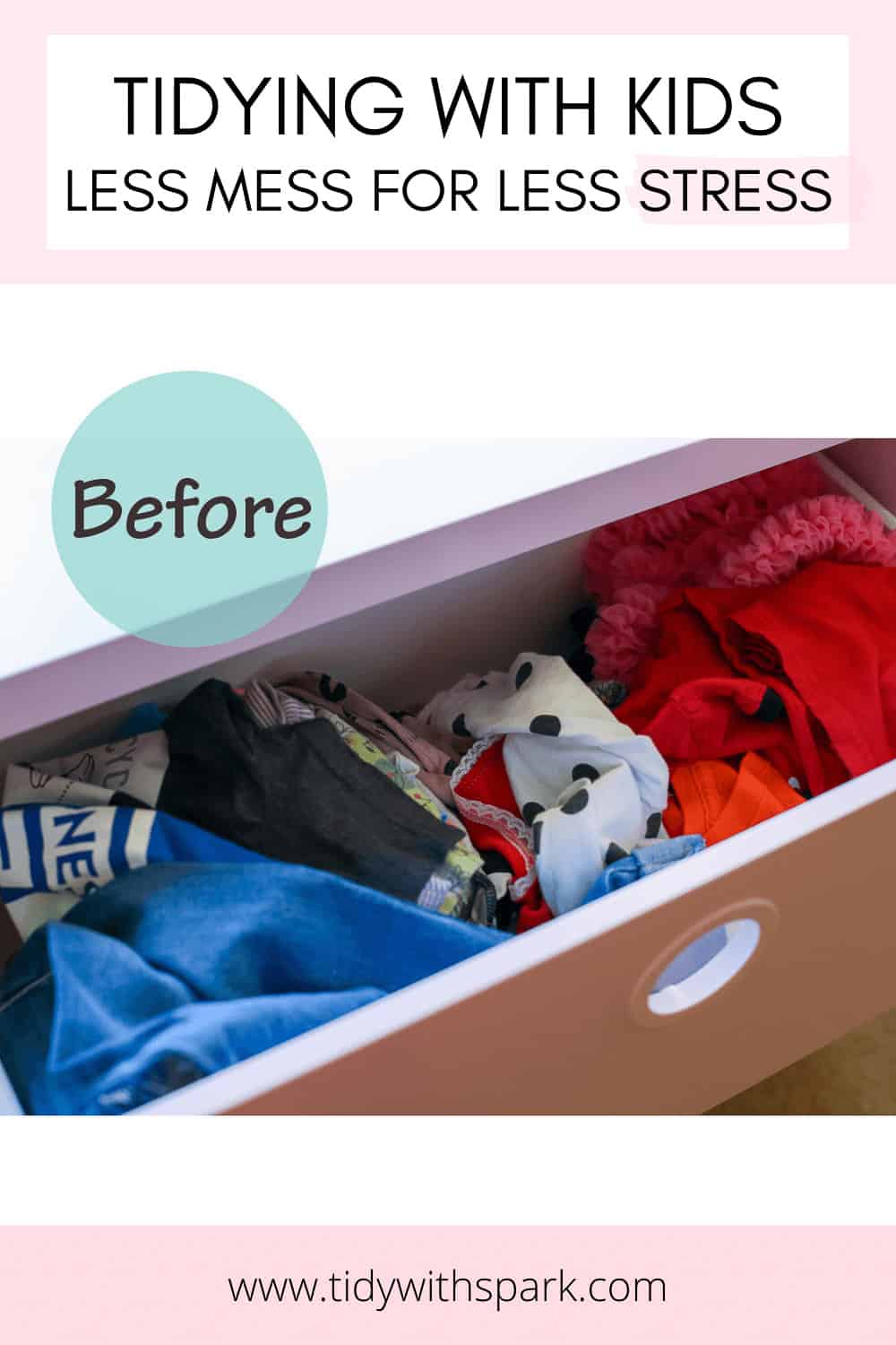 4 Rules of Tidying with Kids for less stress and more joy